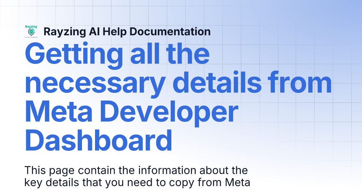 Getting all the necessary details from Meta Developer Dashboard | Rayzing AI Help Documentation