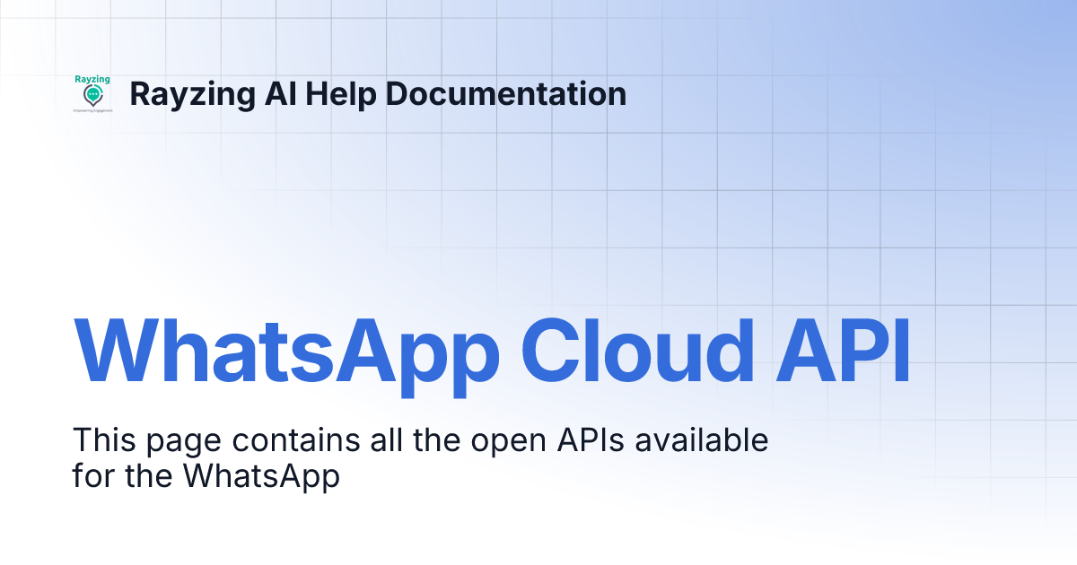 WhatsApp Cloud API | Rayzing AI Help Documentation