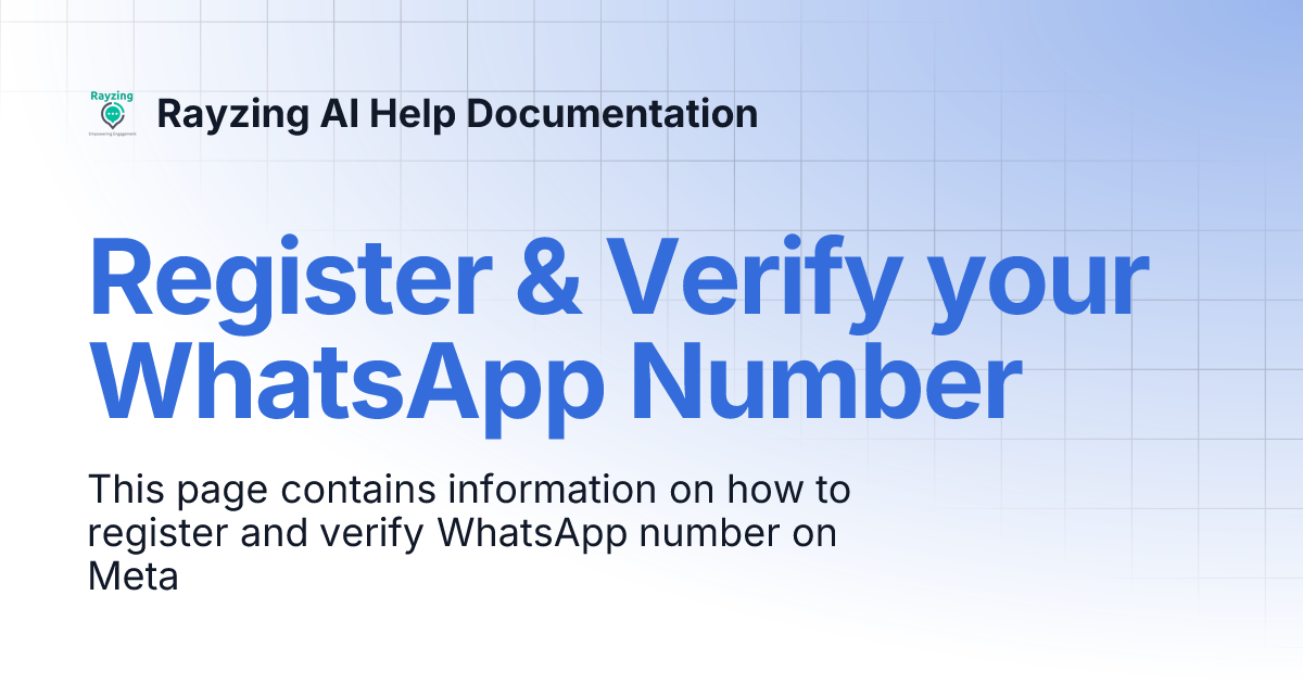 Register & Verify your WhatsApp Number | Rayzing AI Help Documentation