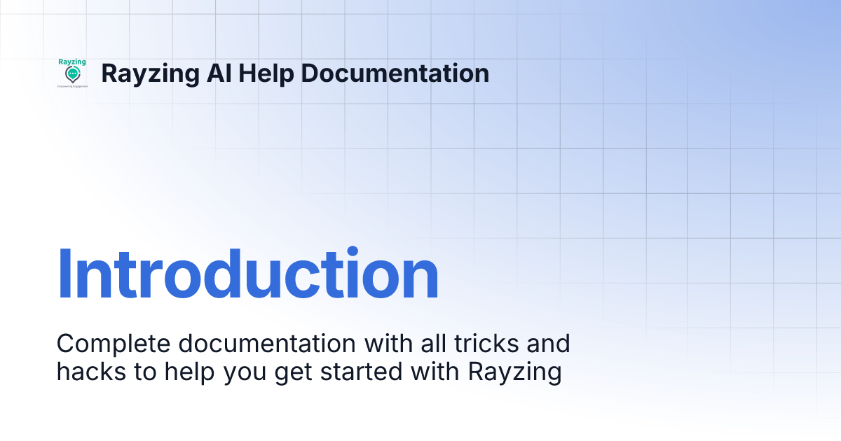 Introduction | Rayzing AI Help Documentation