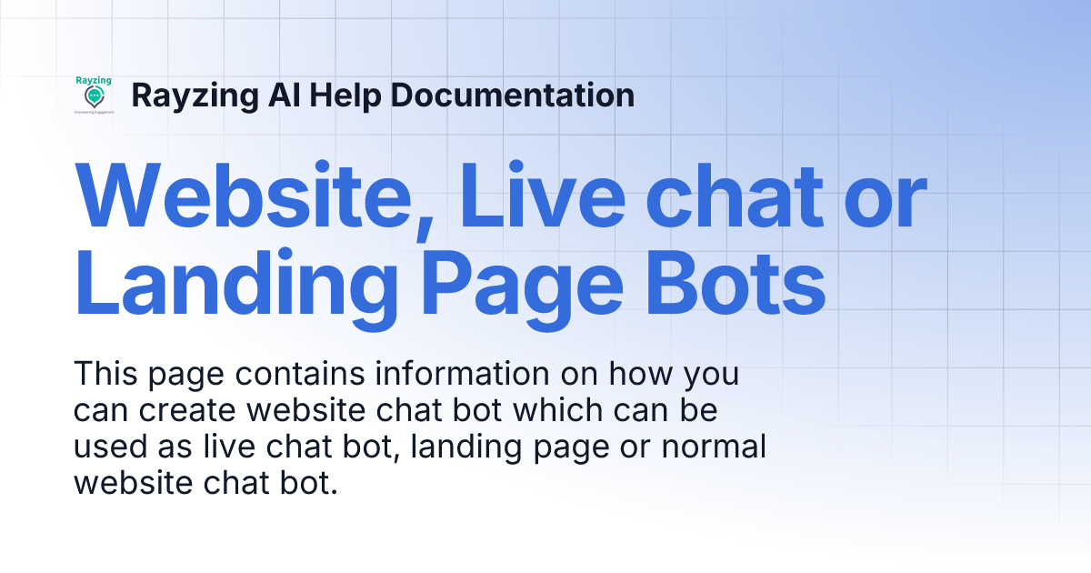 Website, Live chat or Landing Page Bots | Rayzing AI Help Documentation